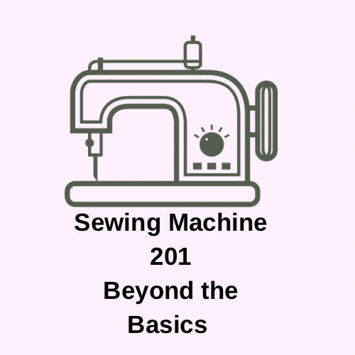 Class Notes- Sewing 201 – SewinAsylum.com